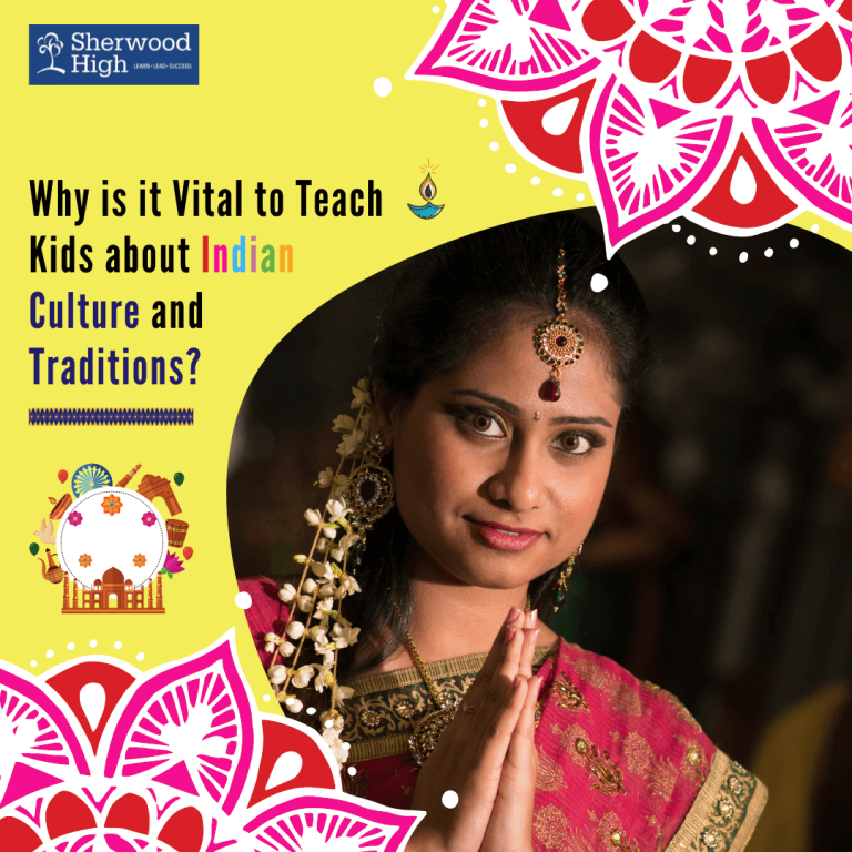 Why is it Vital to Teach Kids About Indian Culture and Traditions ...