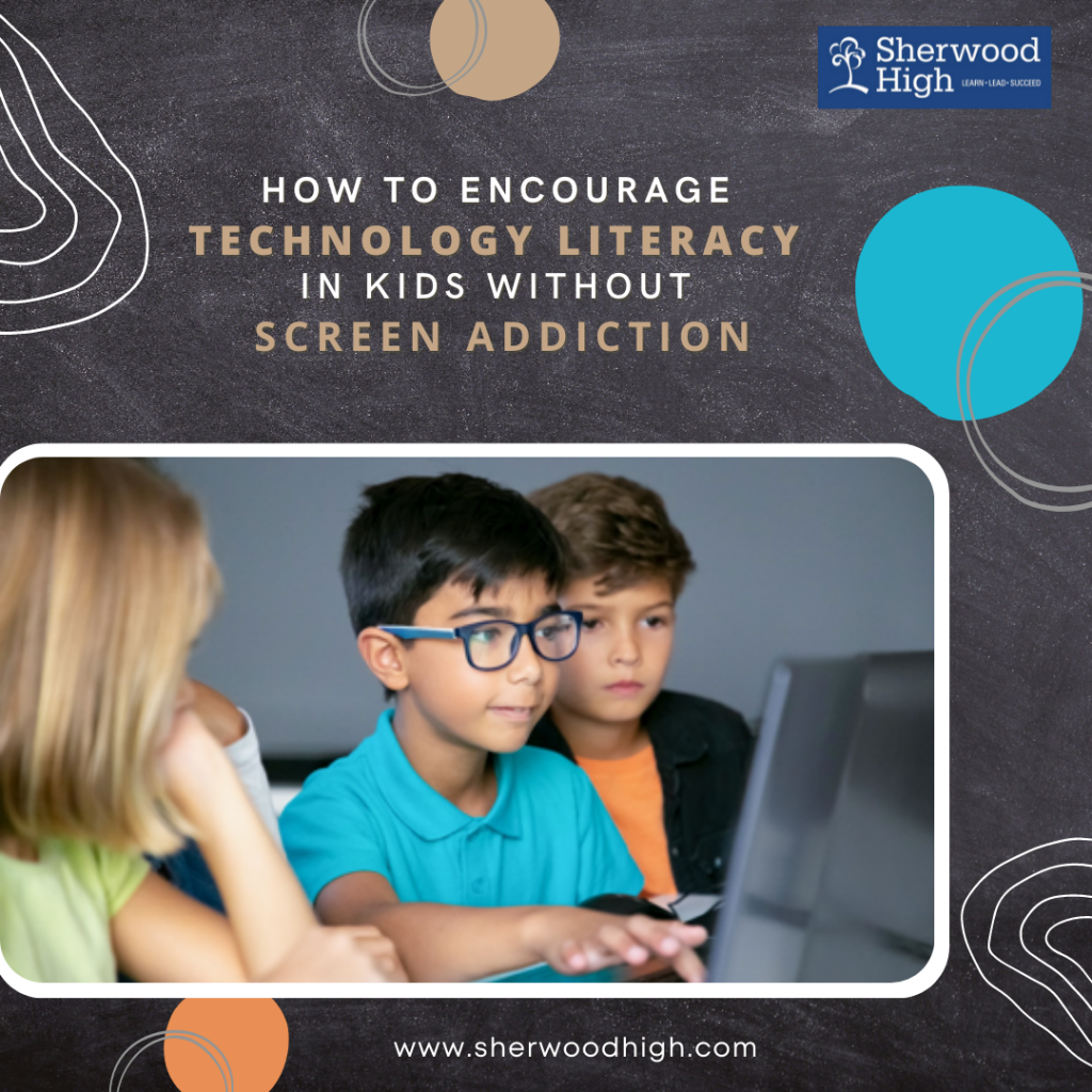 How to encourage technology literacy in kids without screen addiction ...