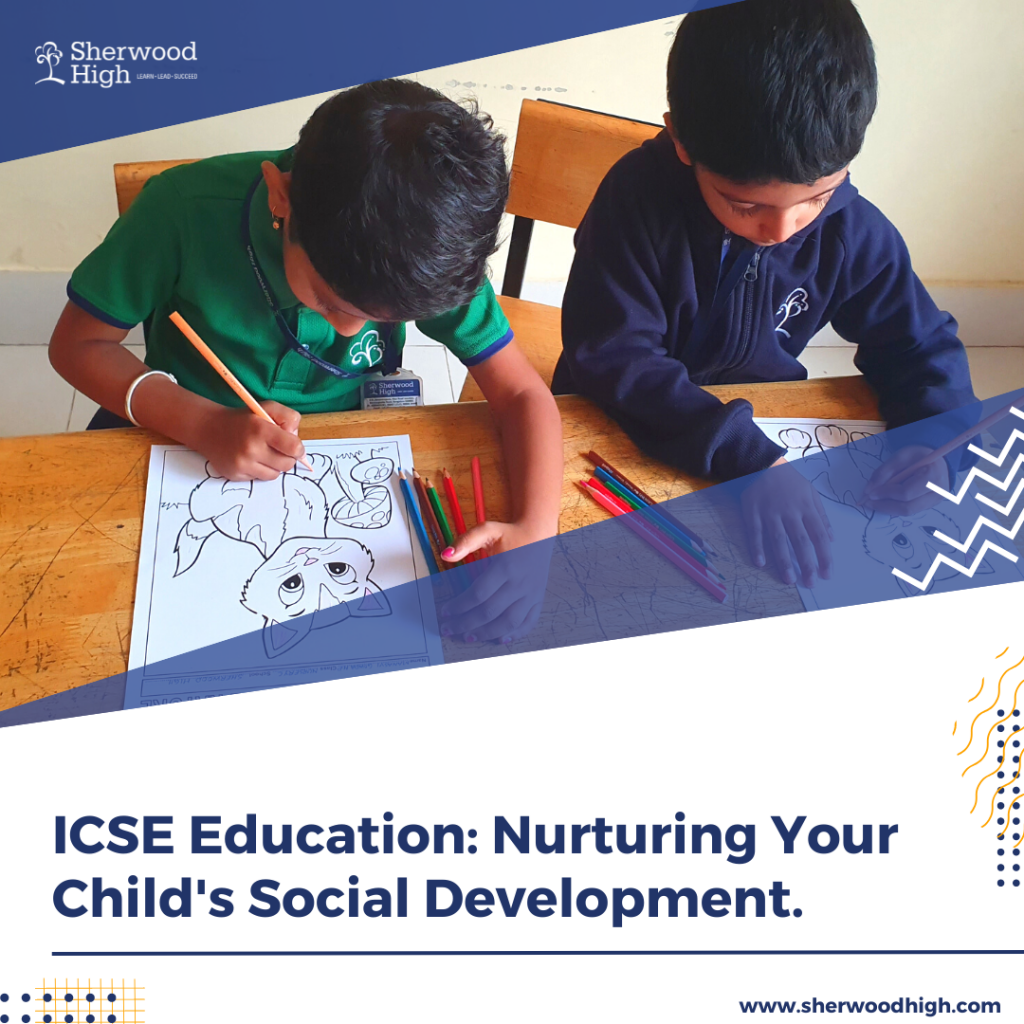 8 ways an ICSE education will benefit your child - Sherwood High