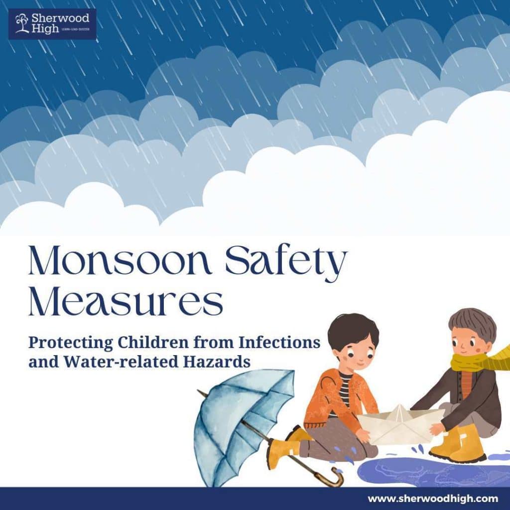 Monsoon Safety Measures: Protecting Children from Infections and ...