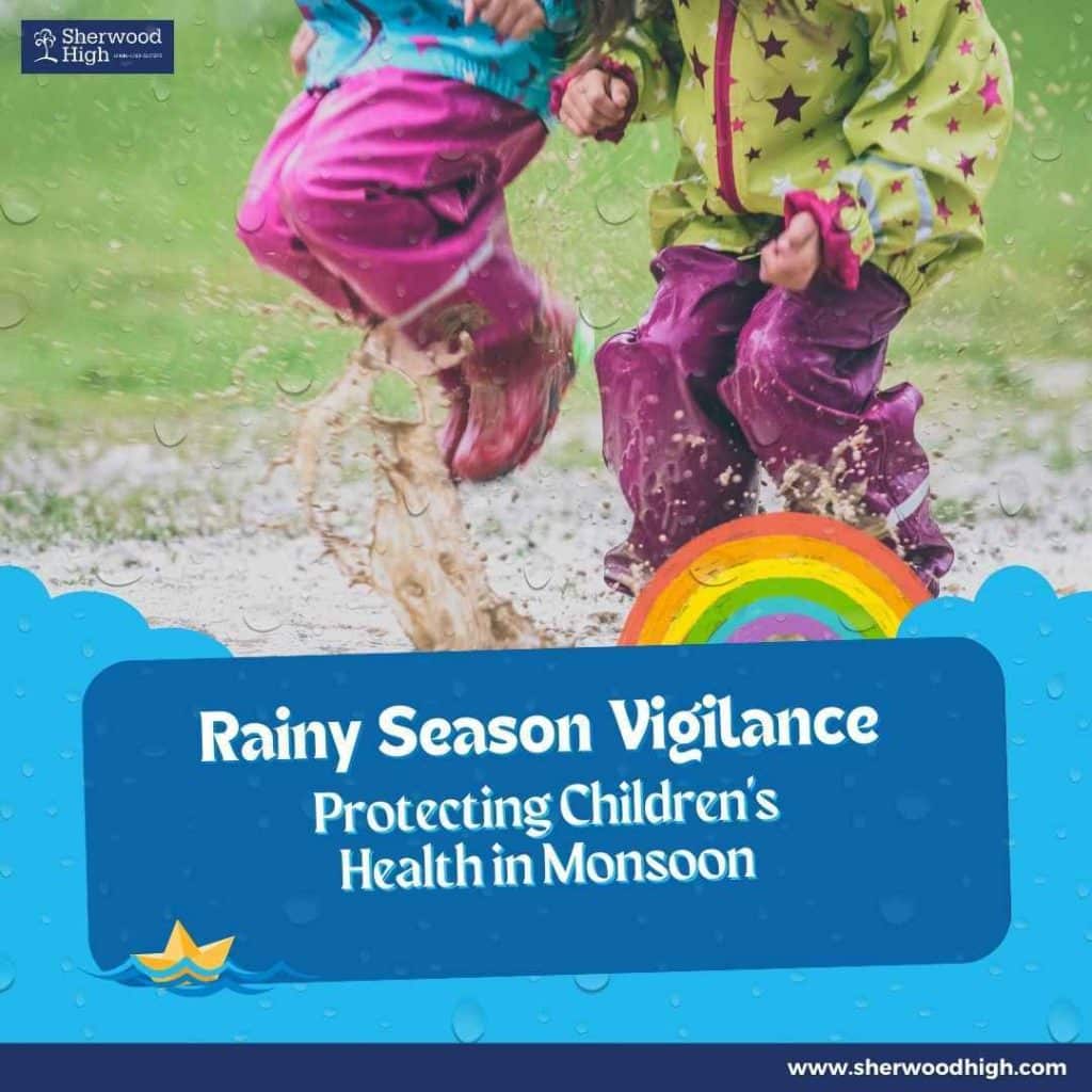Hygiene Habits for Kids: Ensuring Cleanliness During Monsoon - Sherwood ...